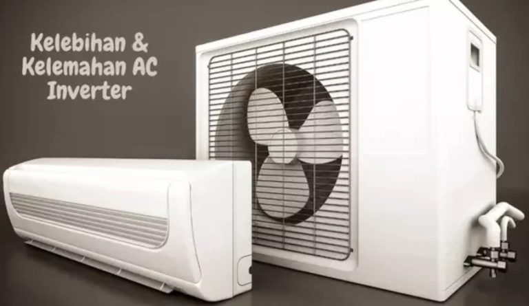 √ Kelebihan dan Kekurangan AC Inverter Yang Perlu Diketahui - Elektronikindo.com